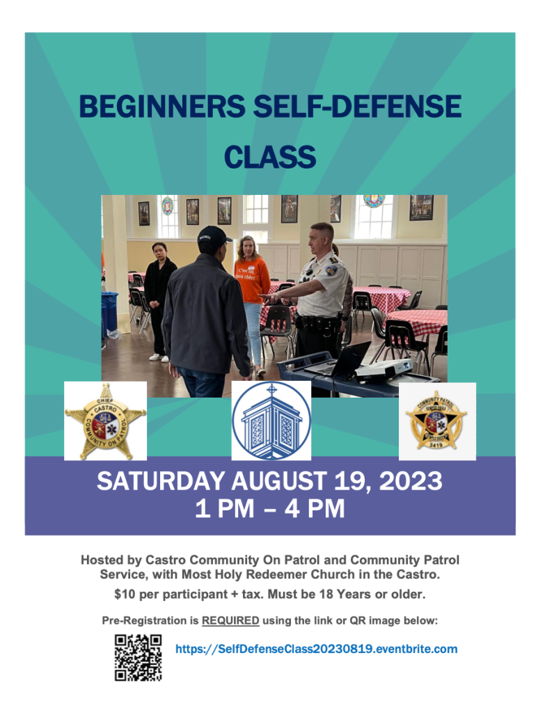 Castro Community on Patrol – Safety is a Community Effort